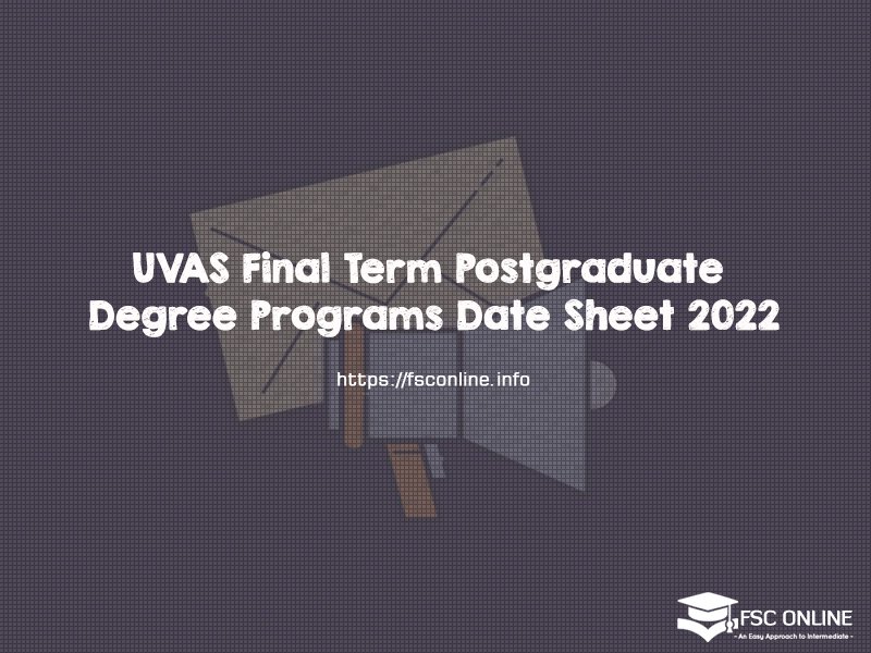 UVAS Final Term Postgraduate Degree Programs Date Sheet 2022