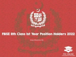 FBISE 11th Class HSSC-I (1st Year) Position Holders 2022