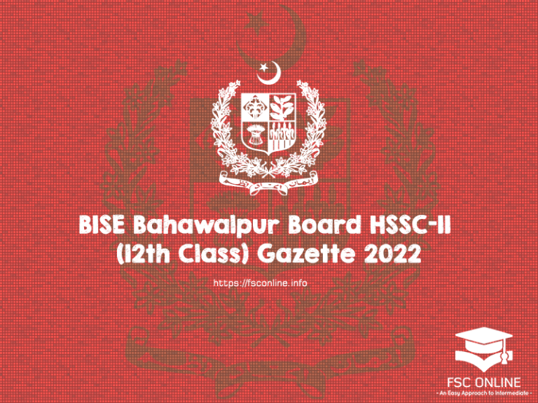 BISE Bahawalpur Board HSSC-II (12th Class) Gazette 2022