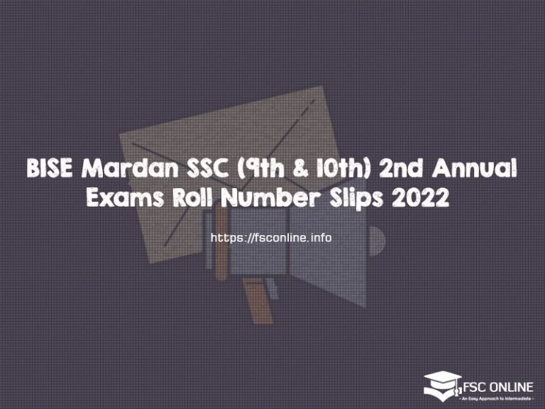 BISE Mardan SSC (9th & 10th) 2nd Annual Exams Roll Number Slips 2022