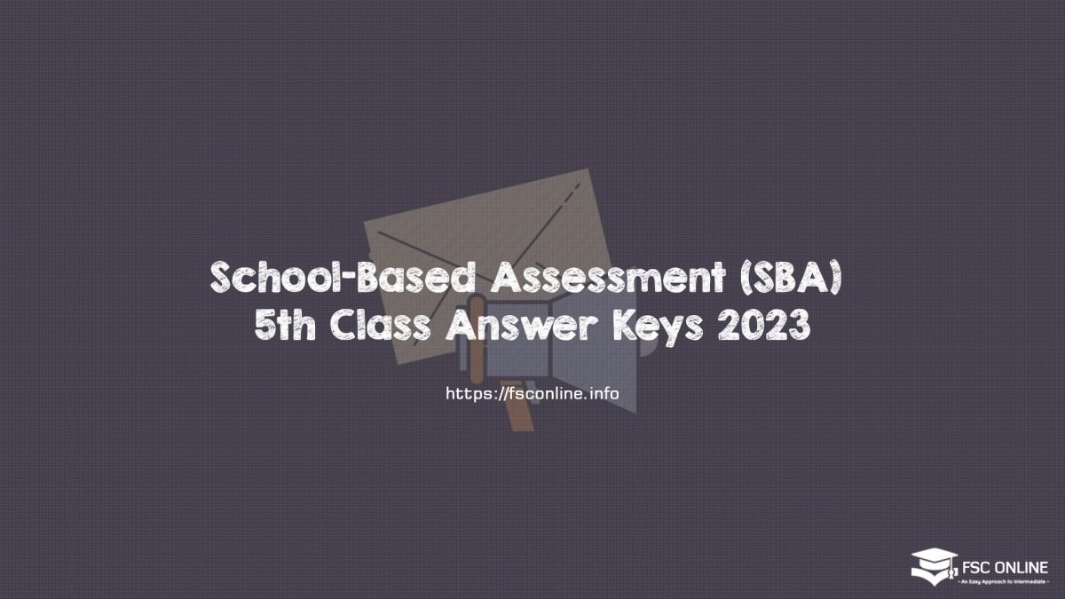 School-Based Assessment (SBA) 5th Class Answer Keys 2023