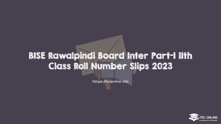 BISE Rawalpindi Board Inter Part-I 11th Class Roll Number Slips 2023