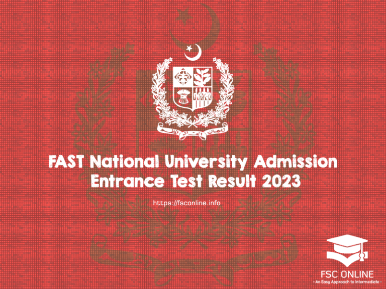 FAST National University Admission Entrance Test Result 2023