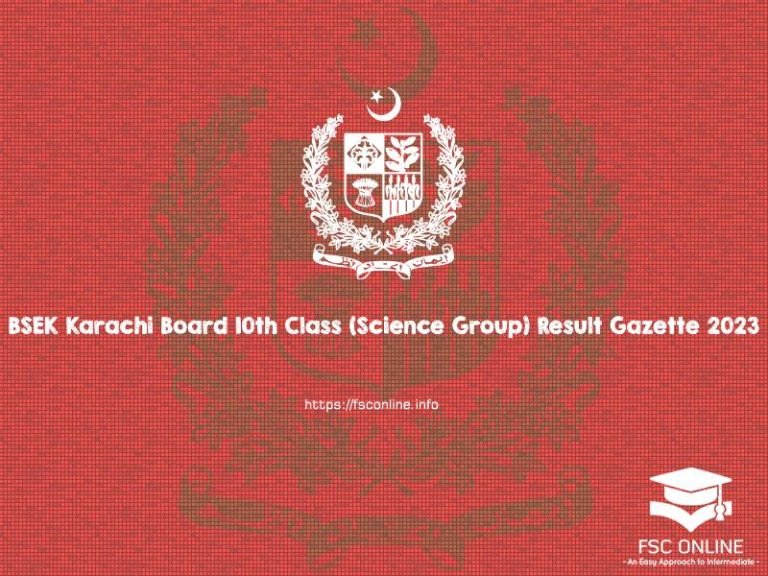 BSEK Karachi Board 10th Class (Science Group) Gazette 2023