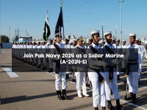 Join Pak Navy 2024 as a Sailor Marine (A-2024-S)