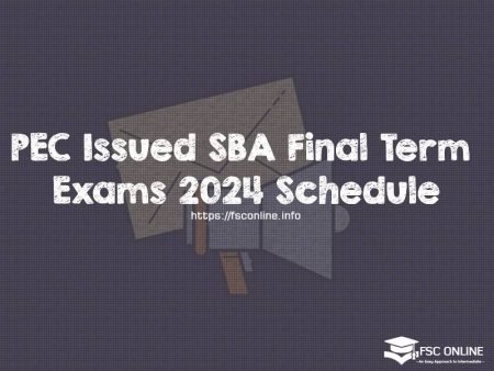 PEC Issued SBA Final Term Exams 2024 Schedule